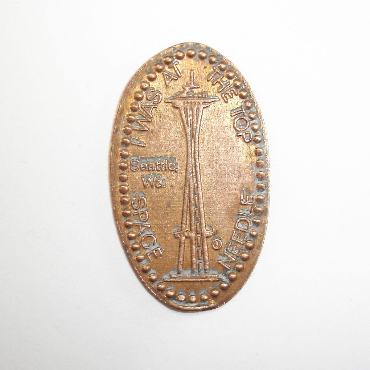 Pressed Penny: Seattle Space Needle - I Was at the Top – PennyPresses.com